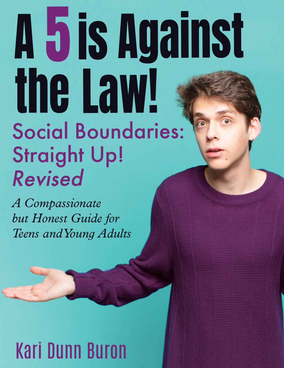 A 5 Is Against the Law! -Autism Awareness
