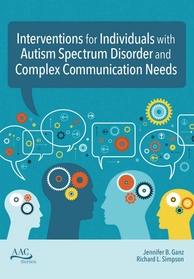 Interventions for Individuals with Autism Spectrum Disorder and Complex ...
