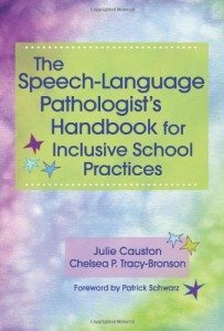 The Speech-Language Pathologist's Handbook for Inclusive School ...