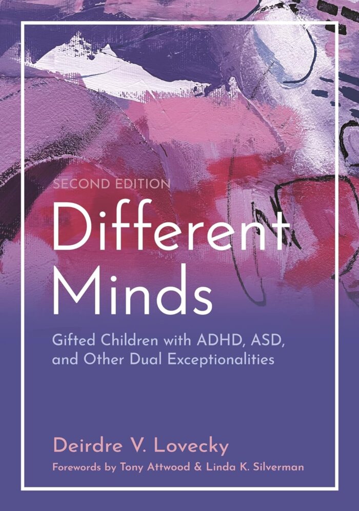 Different Minds - Gifted Children with ADHD, ASD, and Other Dual ...