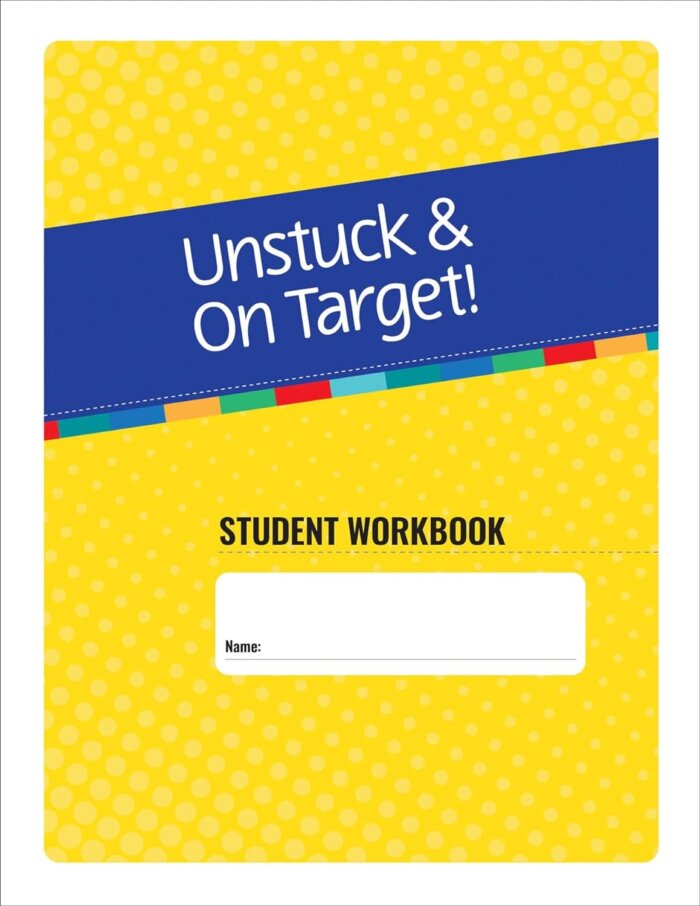 Unstuck and On Target! Ages 11-15: Student Workbook - Autism Awareness