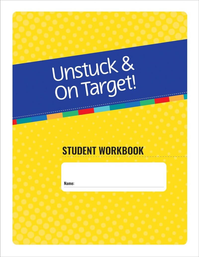 Unstuck and On Target! Ages 11-15: Student Workbook - Autism Awareness